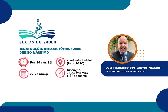 Sextas do Saber terá evento presencial com magistrado do TJSP ...