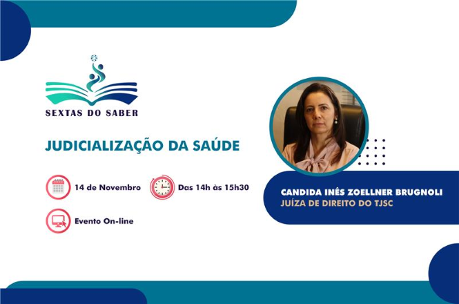 A Judicialização da Saúde é pauta do programa Sextas do Saber de ...